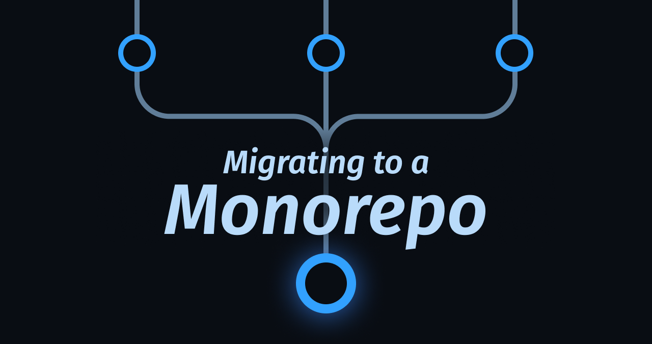Moving to a monorepo: Yes, but how? Moving to a monorepo: Yes, but how?